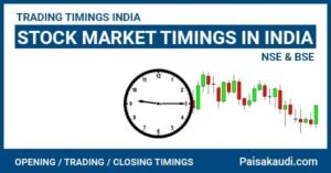 Stock Market Timings India - NSE & BSE
